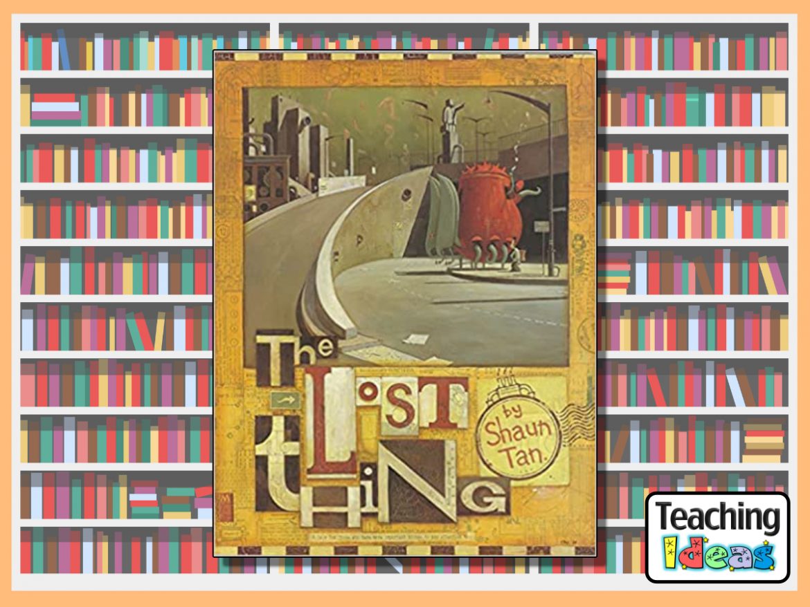 The Lost Thing - Teaching Ideas